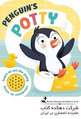Penguin's Potty Sound Book for Toddlers - شرکت دهکده کتاب